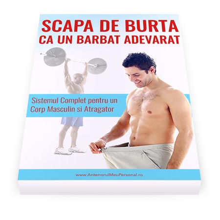 Scapa de Burta ca un Barbat Adevarat - Programul Complet